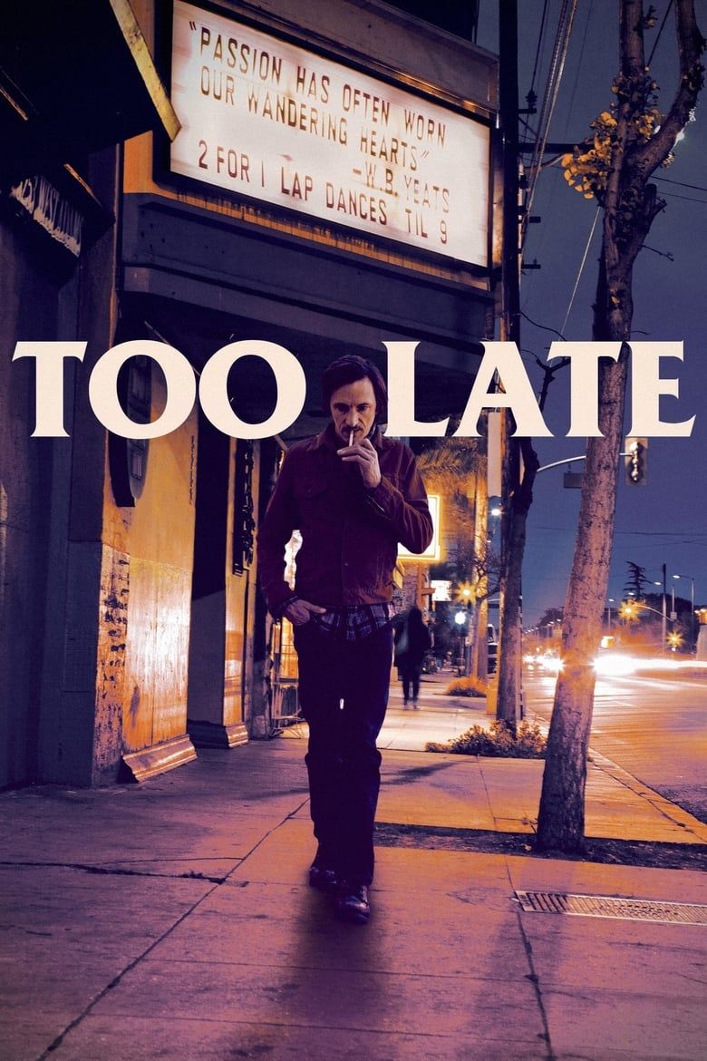 Too Late Summary, Latest News, Trailer, Cast, Where to Watch and More