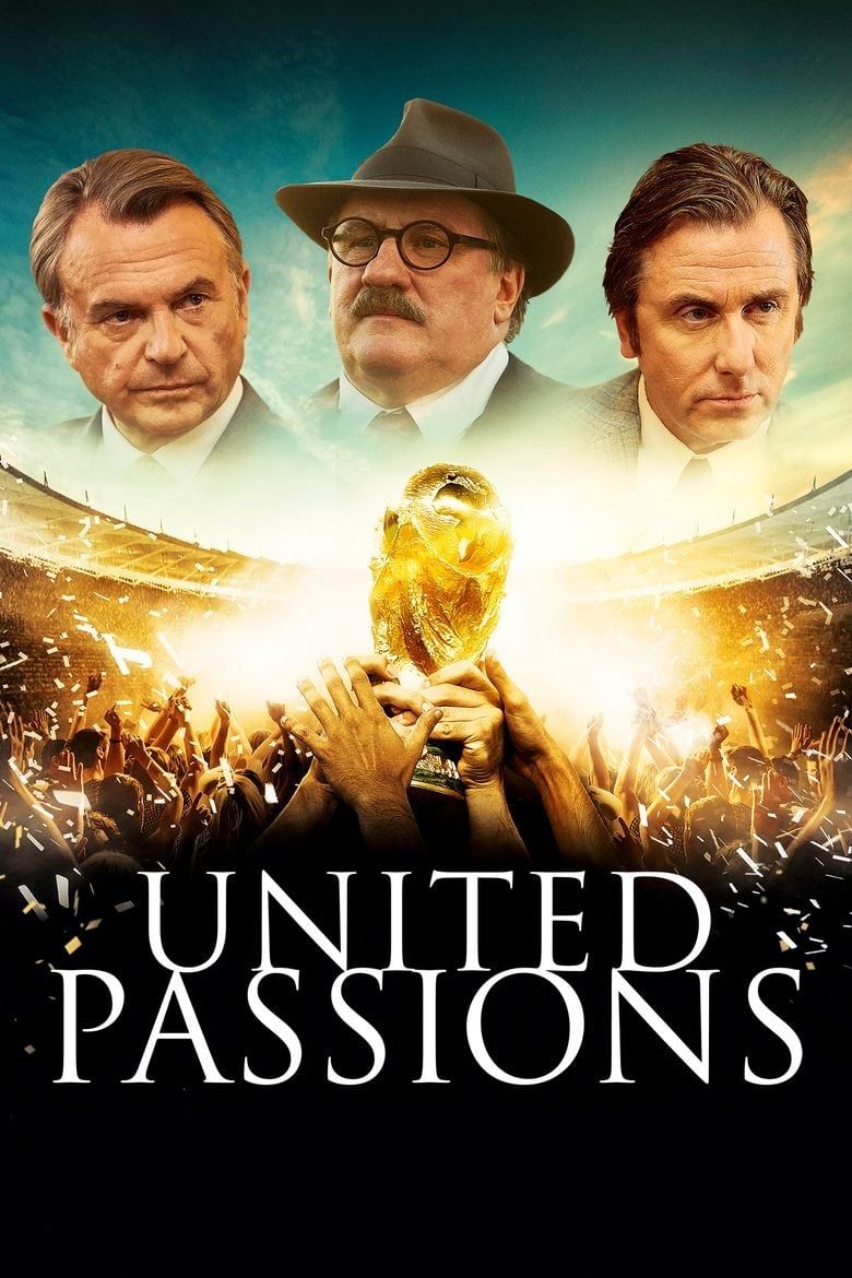 United Passions Summary, Latest News, Trailer, Cast, Where to Watch and ...