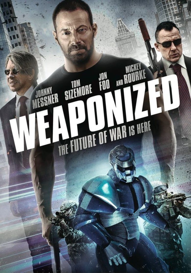 Weaponized Summary, Latest News, Trailer, Cast, Where to Watch and More