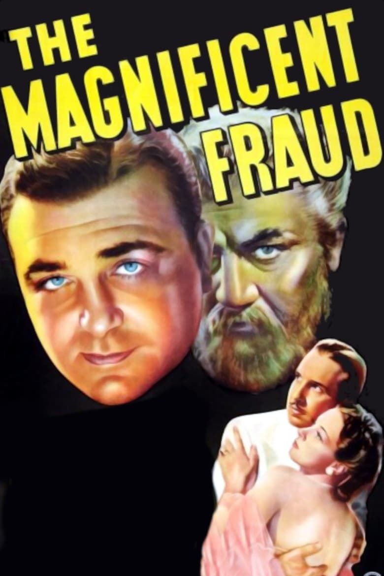 The Magnificent Fraud Summary, Latest News, Trailer, Cast, Where to ...