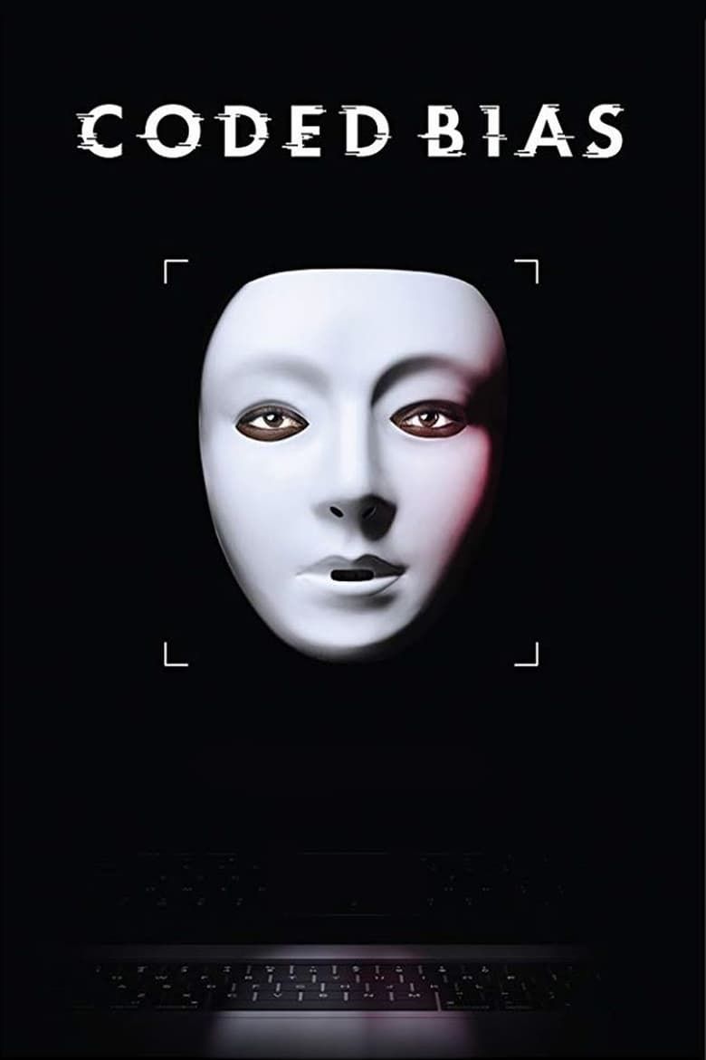Coded Bias Summary, Latest News, Trailer, Cast, Where to Watch and More