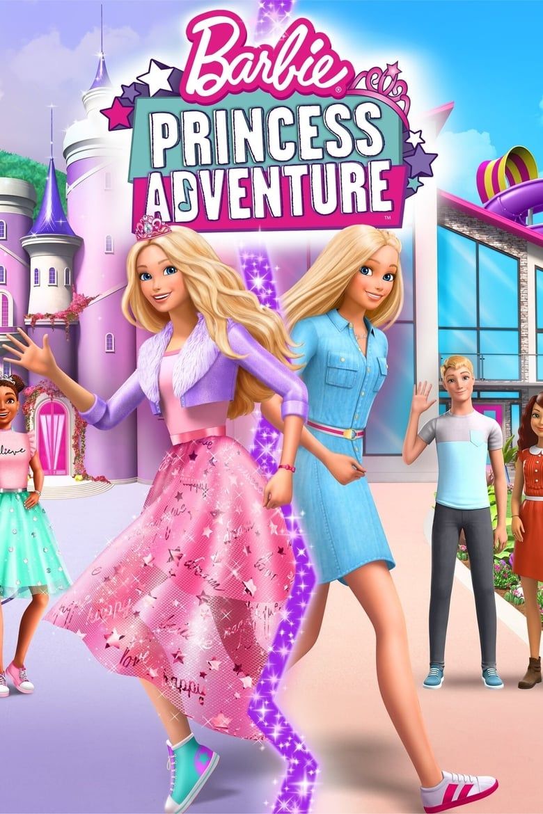 Barbie: Princess Adventure Summary, Latest News, Trailer, Cast, Where ...