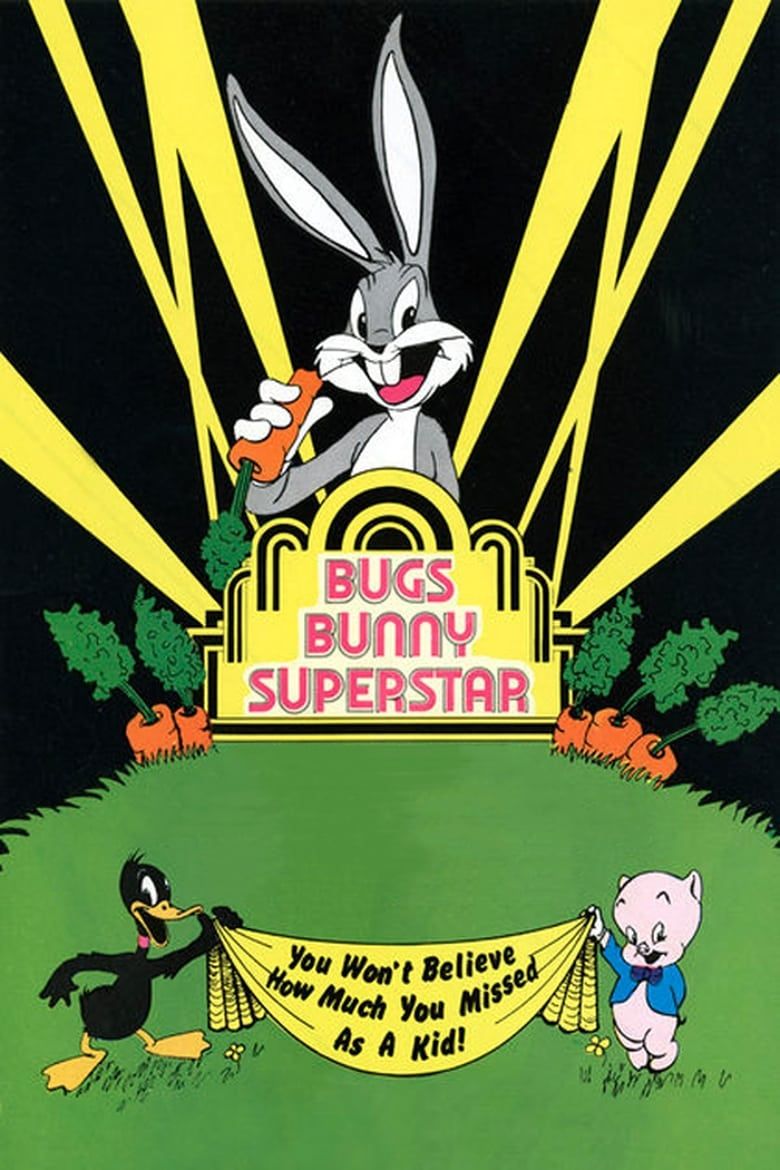 Bugs Bunny: Superstar Summary, Latest News, Trailer, Cast, Where to ...