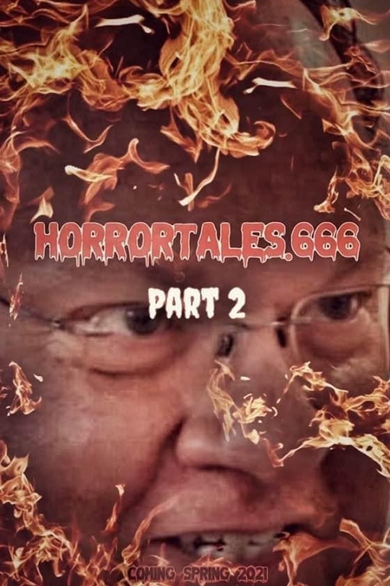 Horrortales.666 Part 2 Summary, Latest News, Trailer, Cast, Where to ...