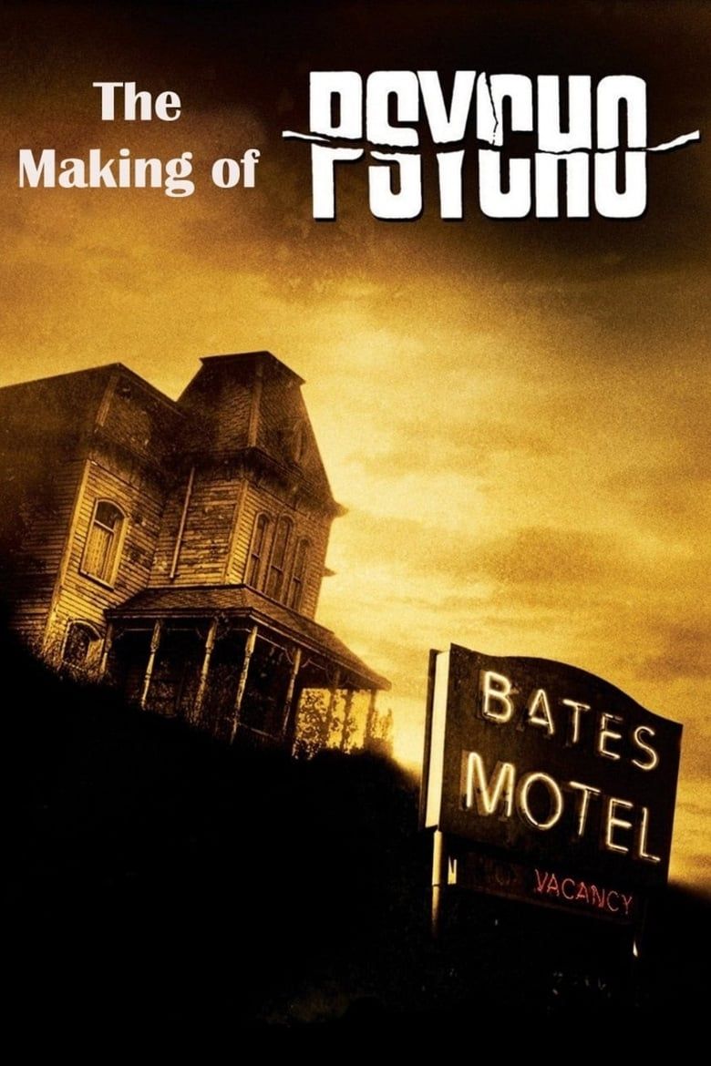 The Making of 'Psycho' Summary, Latest News, Trailer, Cast, Where to ...