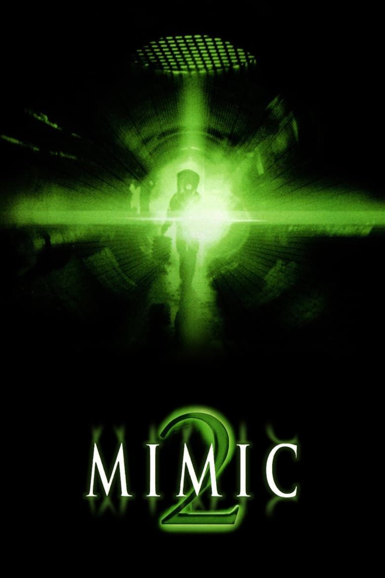 Mimic 2 Summary, Latest News, Trailer, Cast, Where to Watch and More