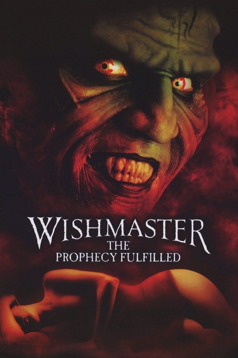 Wishmaster 4: The Prophecy Fulfilled Summary, Latest News, Trailer ...