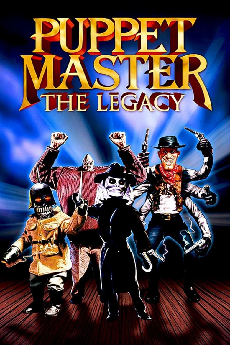Puppet Master: The Legacy Summary, Latest News, Trailer, Cast, Where to ...