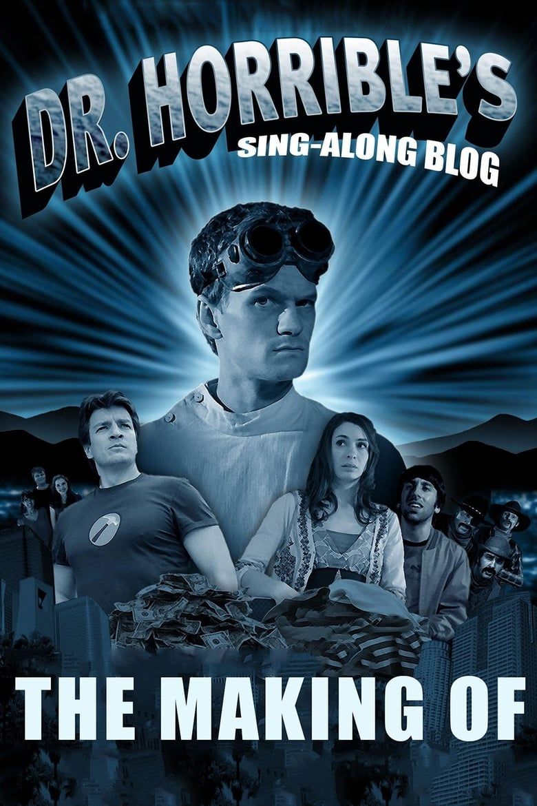The Making of Dr. Horrible's Sing-Along Blog Summary, Latest News ...