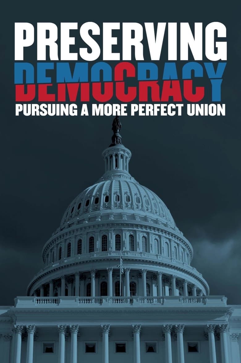 Preserving Democracy Pursuing A More Perfect Union Summary Latest