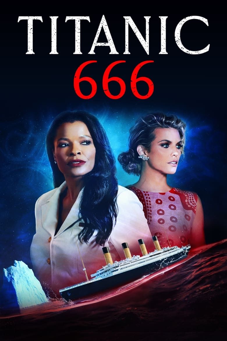 Titanic 666 Summary, Latest News, Trailer, Cast, Where to Watch and More
