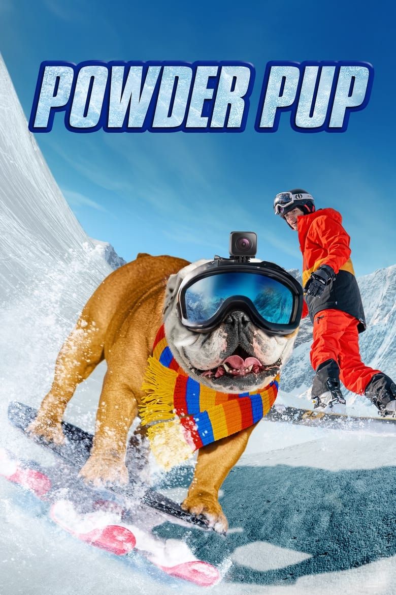 Powder Pup Summary, Trailer, Cast, Where to Watch and More