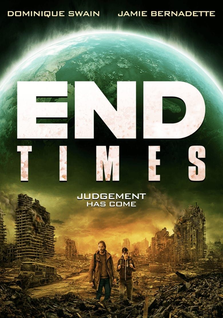End Times Summary, Latest News, Trailer, Cast, Where to Watch and More