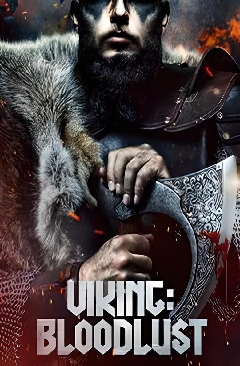 Viking: Bloodlust Summary, Trailer, Cast, and More