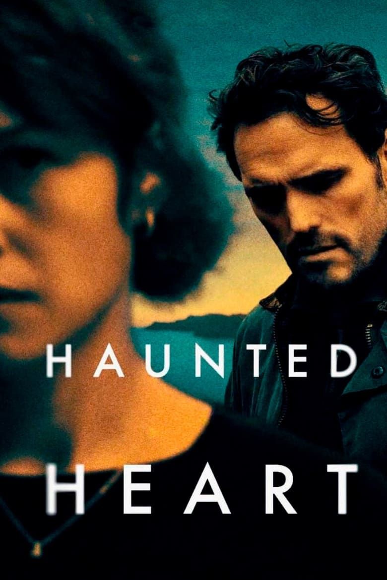 Haunted Heart Summary, Latest News, Trailer, Cast, Where to Watch and More