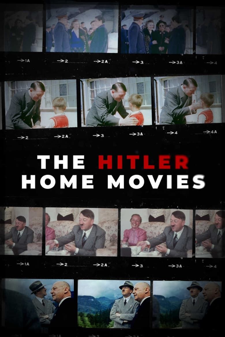 The Hitler Home Movies Summary, Latest News, Trailer, Cast, Where to ...