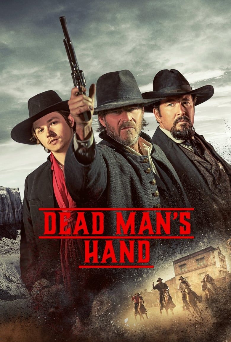 Dead Man's Hand Summary, Latest News, Trailer, Cast, Where to Watch and ...