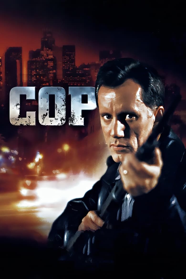 Cop Summary, Latest News, Trailer, Cast, Where to Watch and More