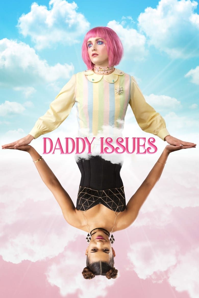 Daddy Issues Summary, Latest News, Trailer, Cast, Where to Watch and More
