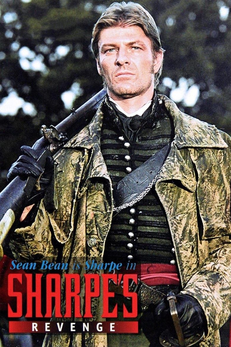Sharpe's Revenge Summary, Latest News, Trailer, Cast, Where to Watch ...