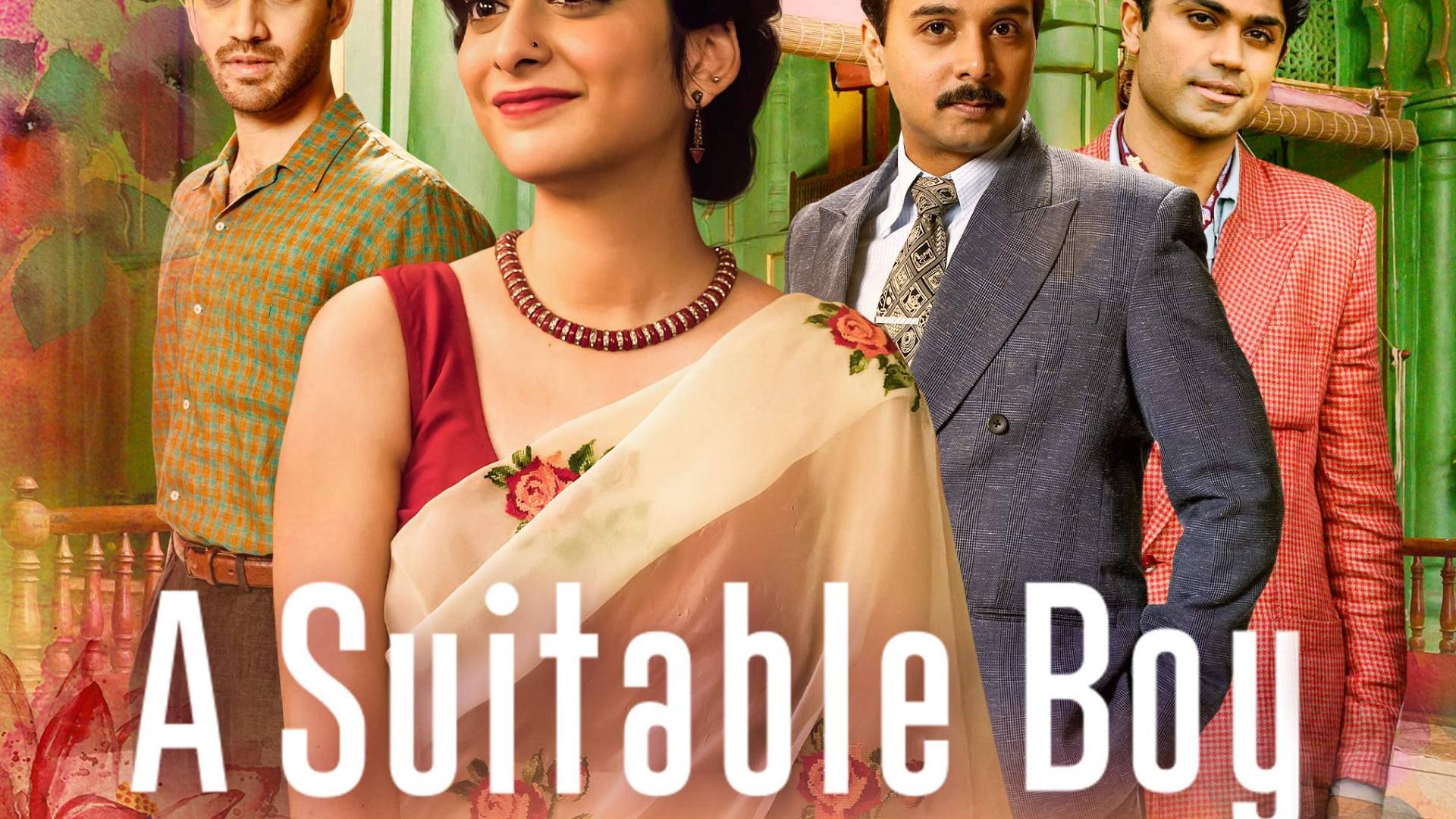 A Suitable Boy Summary, Latest News, Trailer, Season List, Cast, Where ...