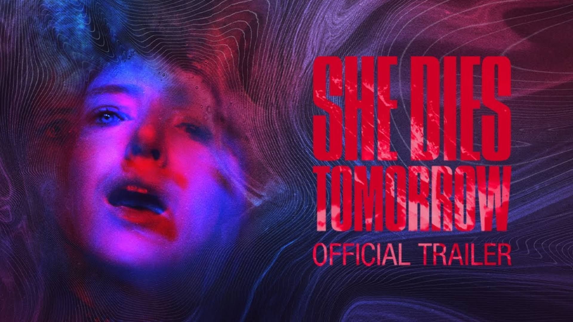She Dies Tomorrow (2020) Summary, Latest News, Trailer, Cast, Where to ...
