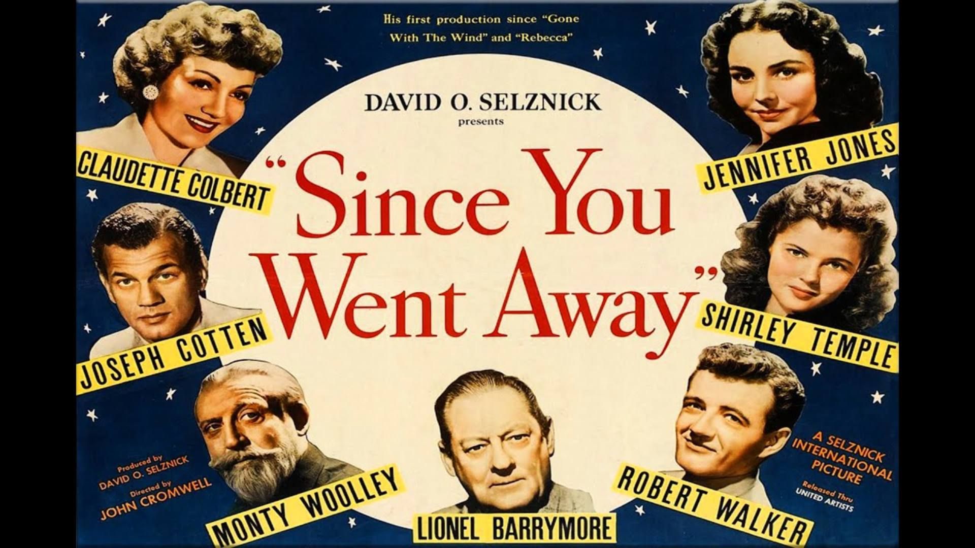 Since You Went Away Summary, Trailer, Cast, and More