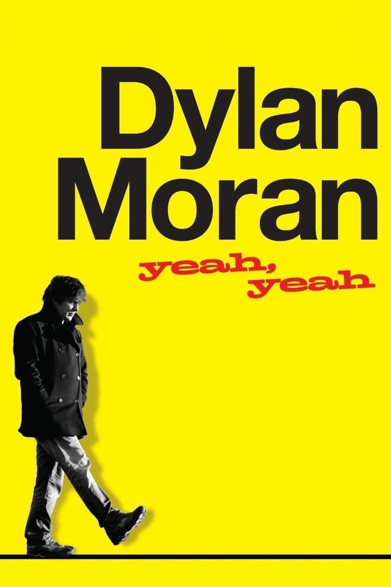 Dylan Moran: Yeah, Yeah Summary, Latest News, Trailer, Cast, Where to ...