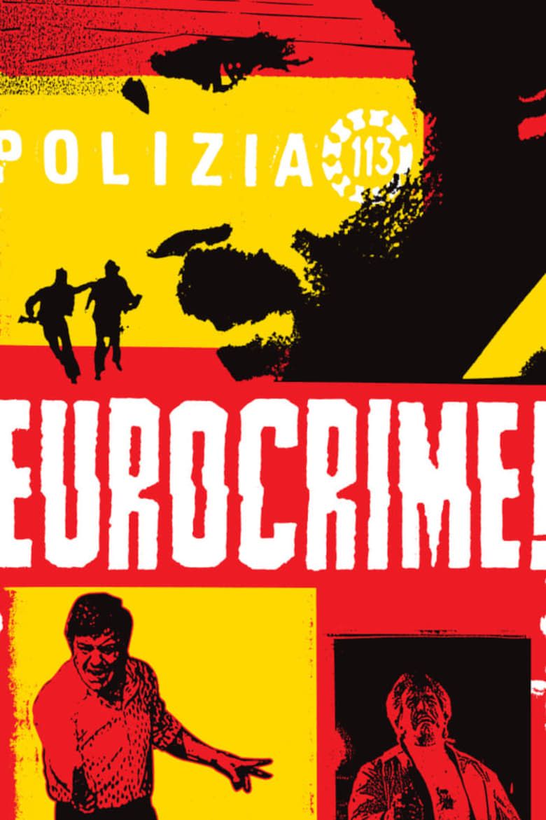 Eurocrime! The Italian Cop and Gangster Films That Ruled the '70s ...