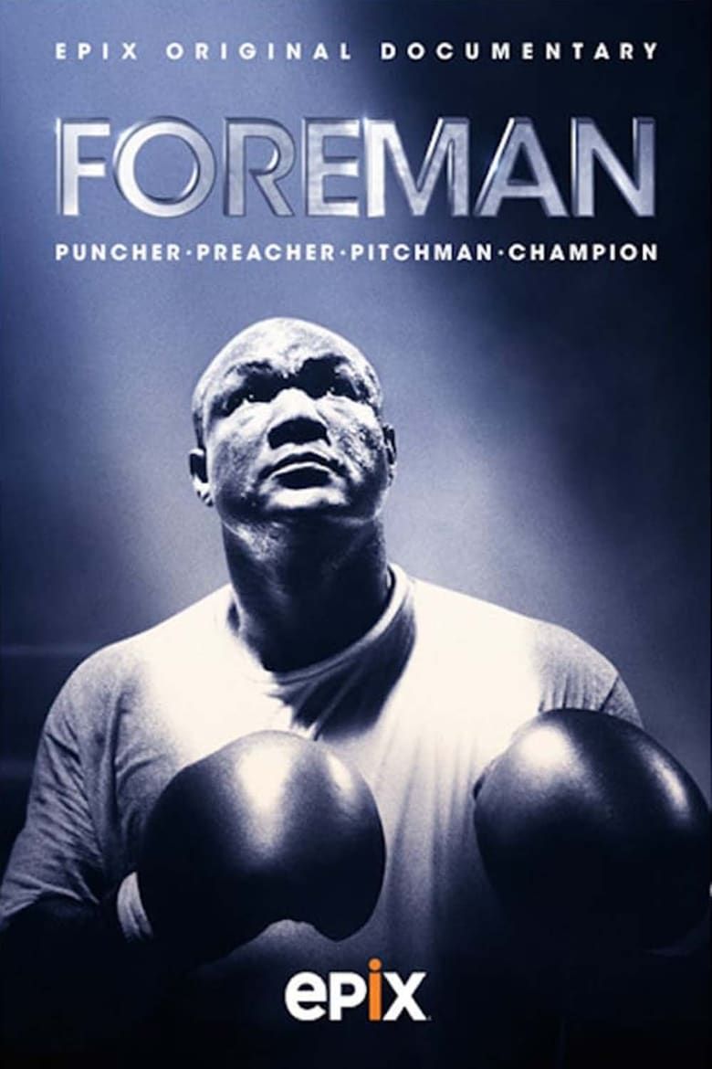 Foreman Summary, Latest News, Trailer, Cast, Where to Watch and More
