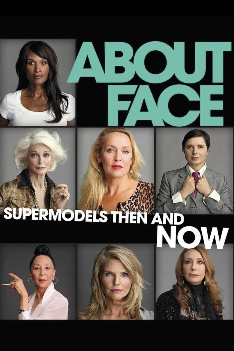 About Face: Supermodels Then and Now Summary, Latest News, Trailer ...