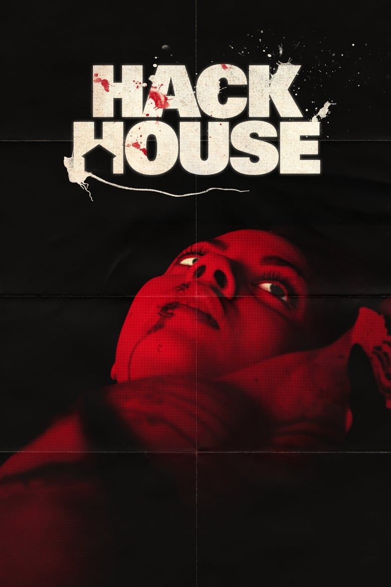 Hack House Summary, Latest News, Trailer, Cast, Where to Watch and More