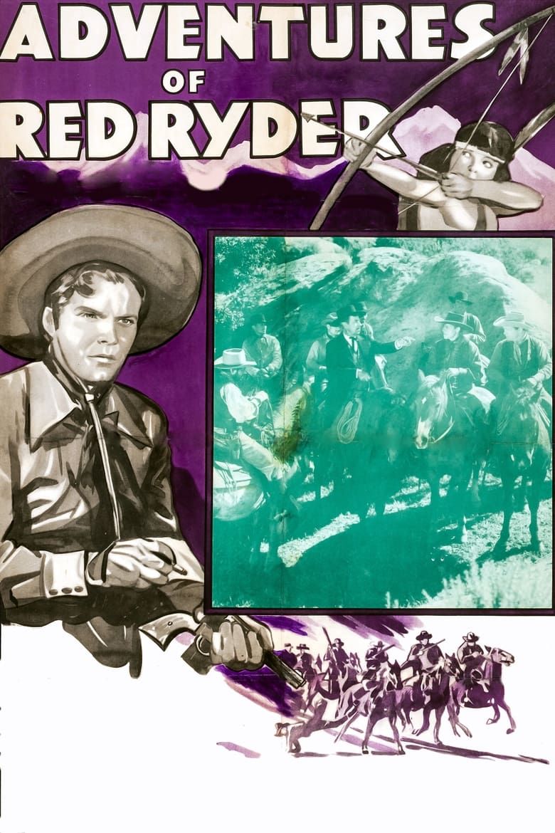 Adventures of Red Ryder Summary, Latest News, Trailer, Cast, Where to ...