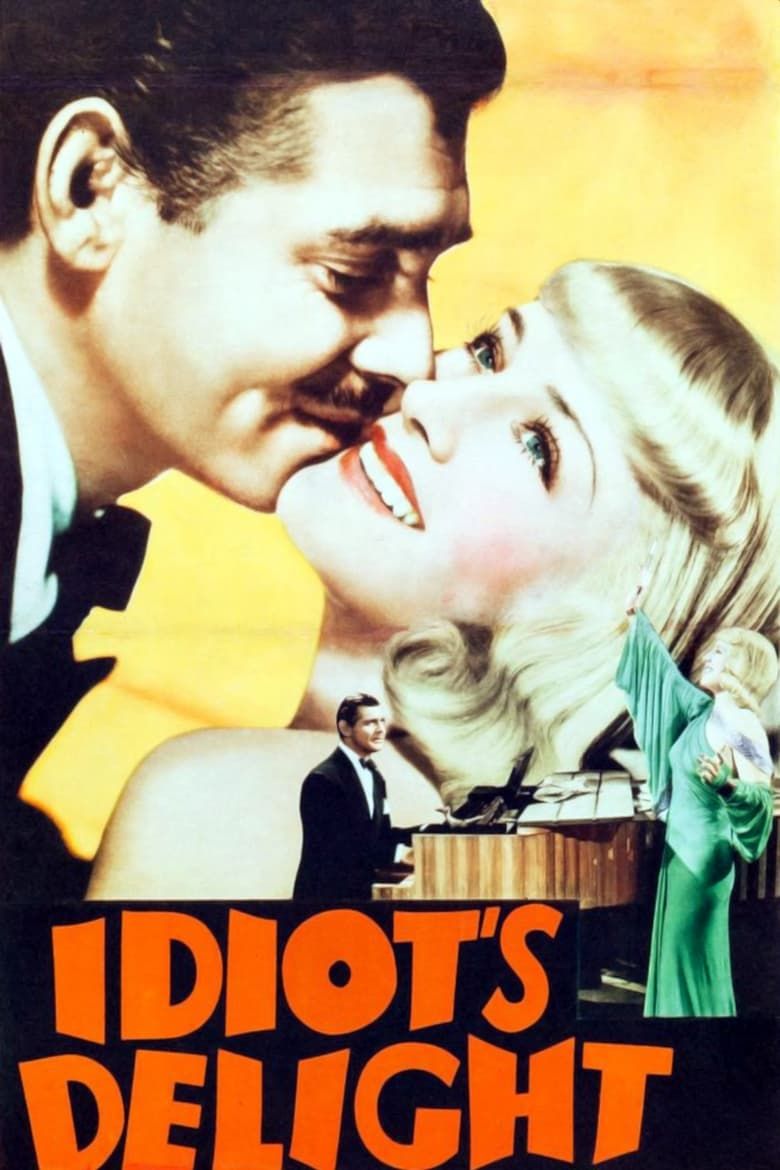 Idiot's Delight Summary, Latest News, Trailer, Cast, Where to Watch and ...