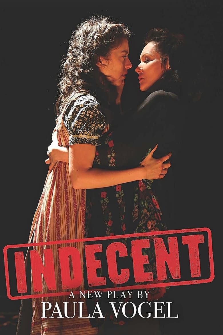 Indecent Summary, Latest News, Trailer, Cast, Where to Watch and More