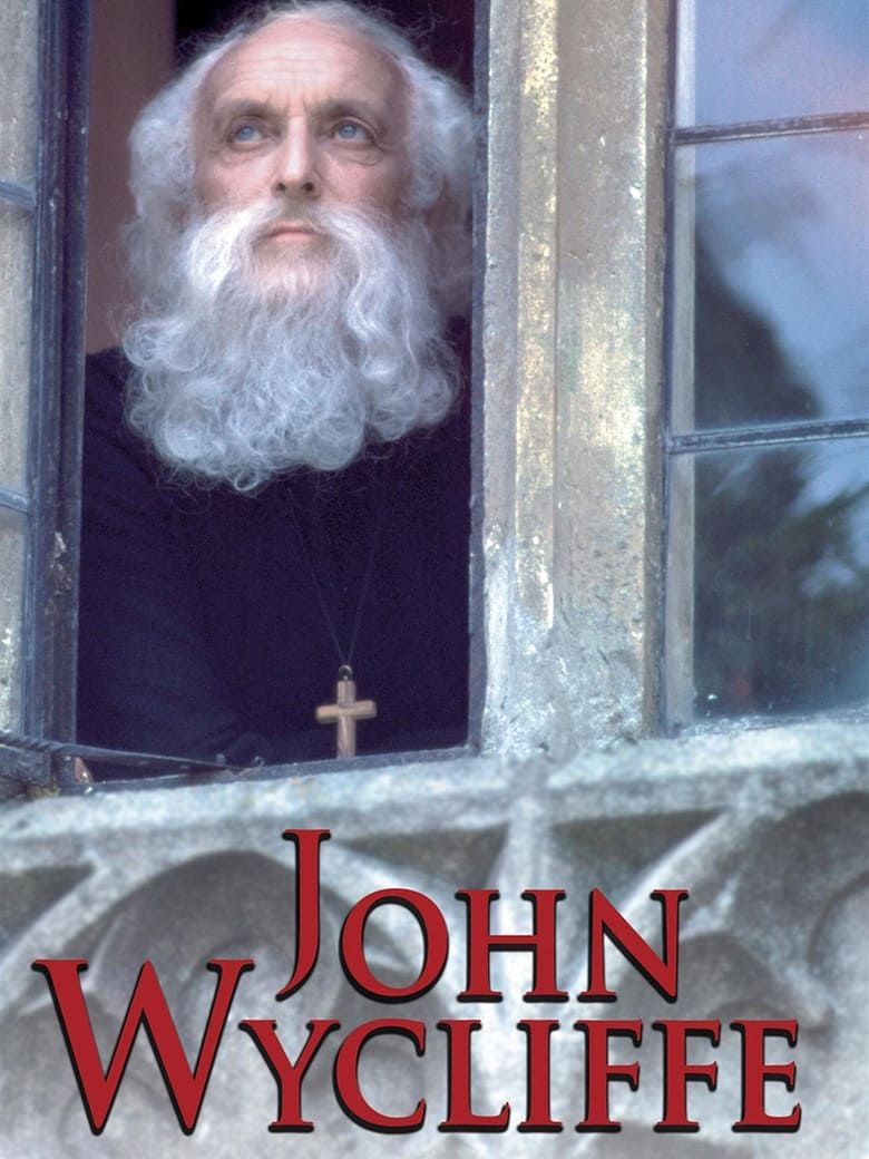 John Wycliffe: The Morning Star Summary, Latest News, Trailer, Cast ...