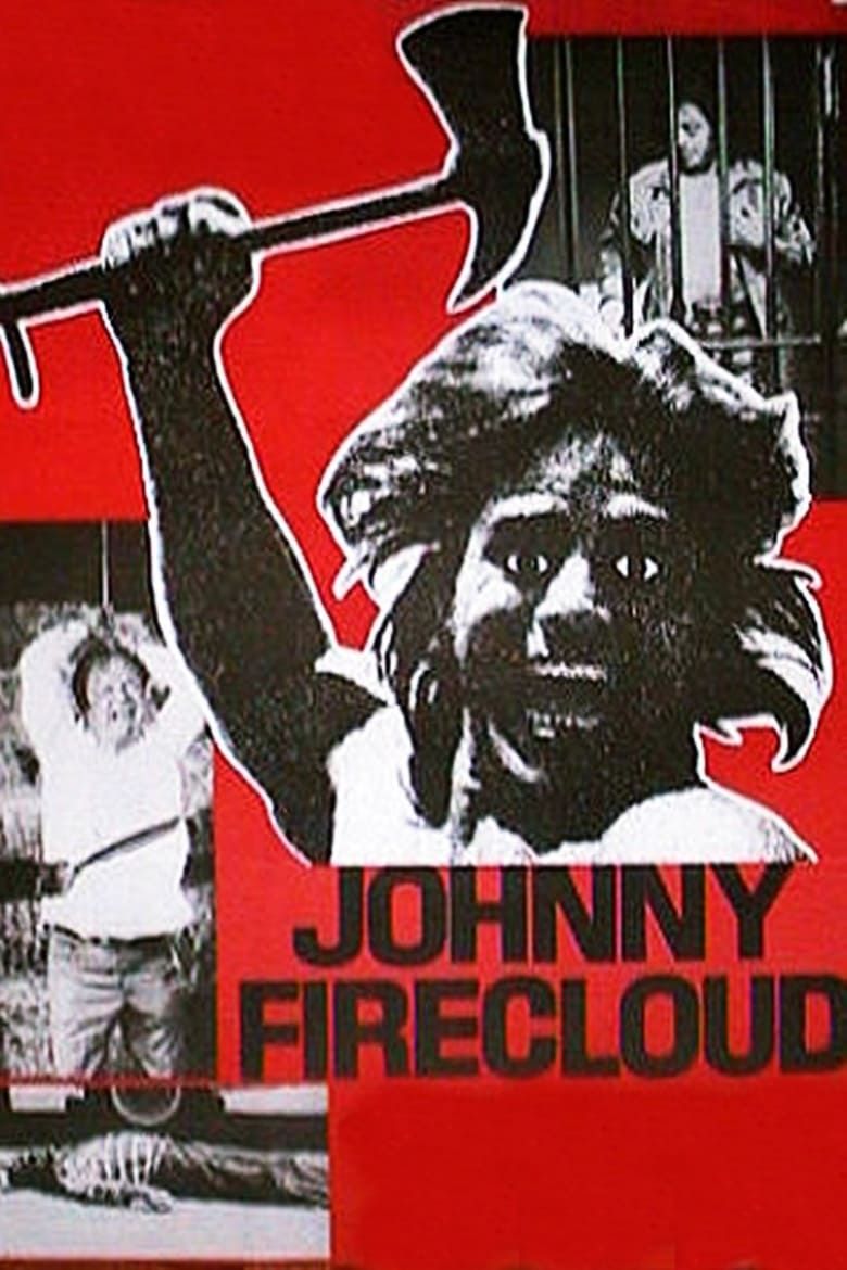 Johnny Firecloud Summary, Latest News, Trailer, Cast, Where to Watch ...