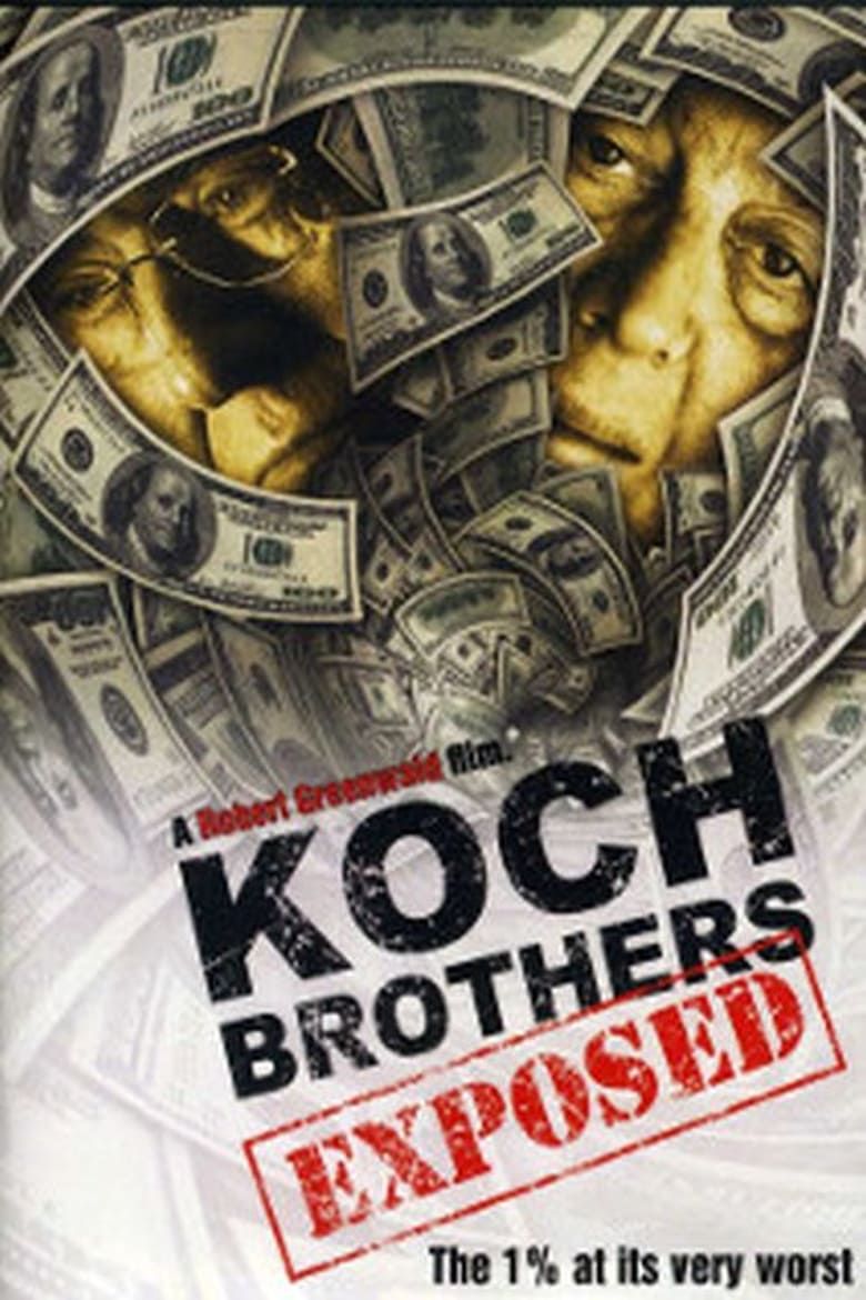 Koch Brothers Exposed Summary, Latest News, Trailer, Cast, Where to ...