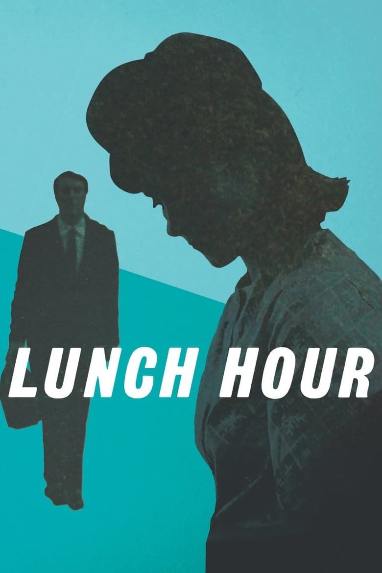 Lunch Hour Summary, Latest News, Trailer, Cast, Where to Watch and More