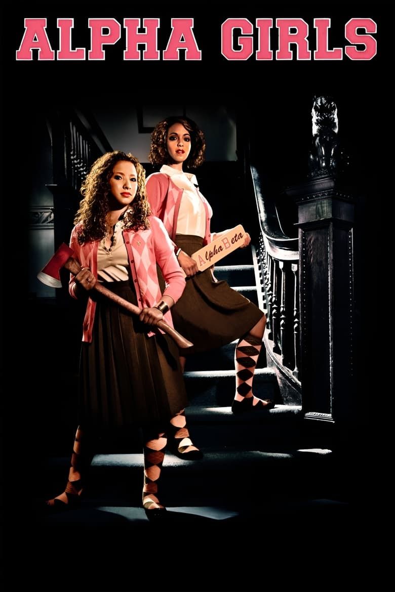 Alpha Girls Summary, Latest News, Trailer, Cast, Where to Watch and More