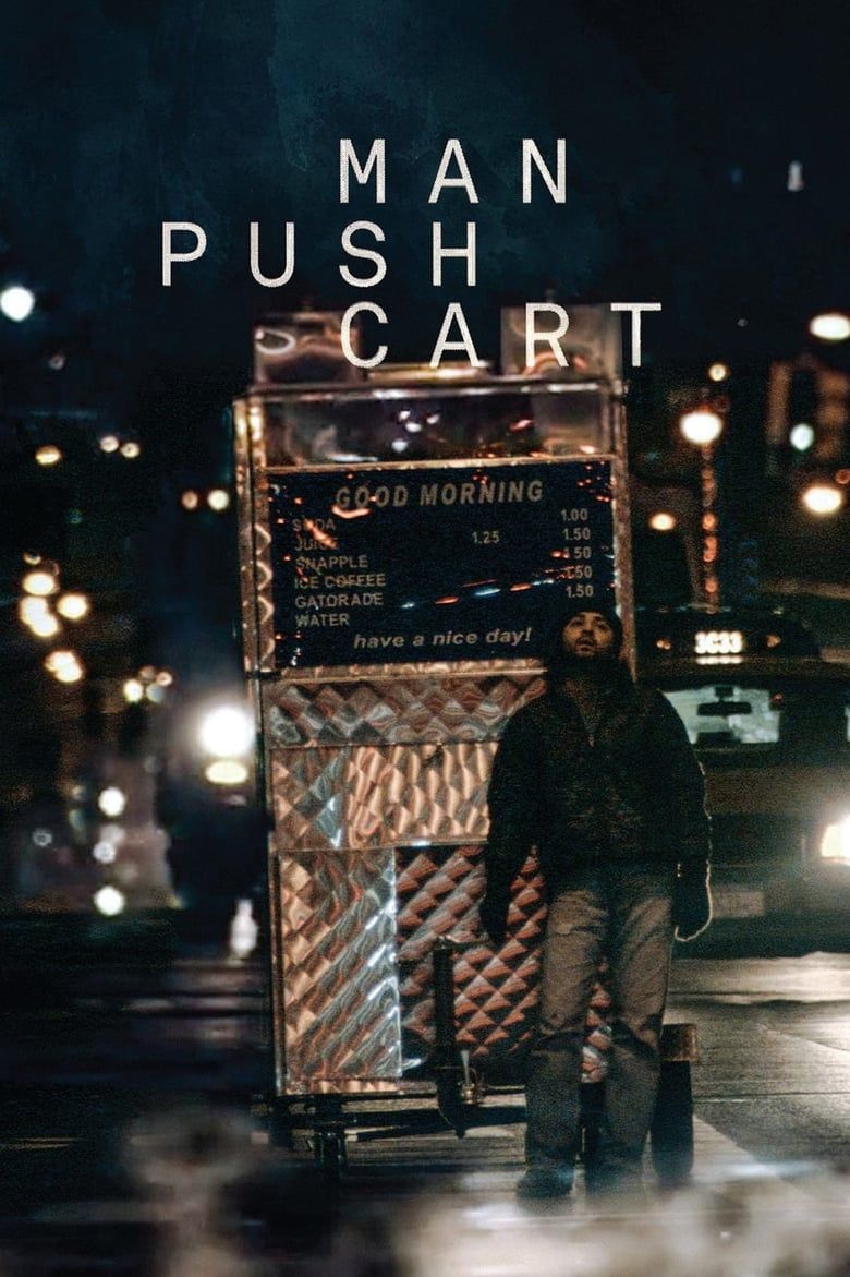 Man Push Cart Summary, Latest News, Trailer, Cast, Where to Watch and More