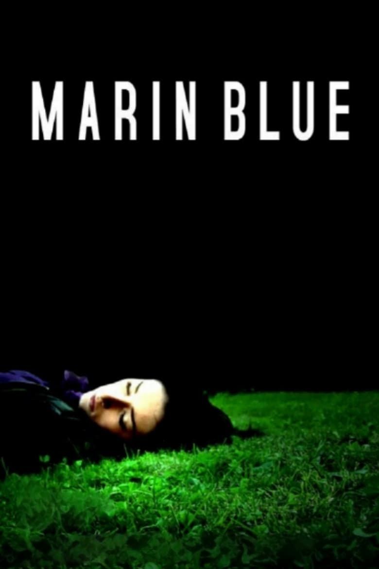 Marin Blue Summary, Latest News, Trailer, Cast, Where to Watch and More