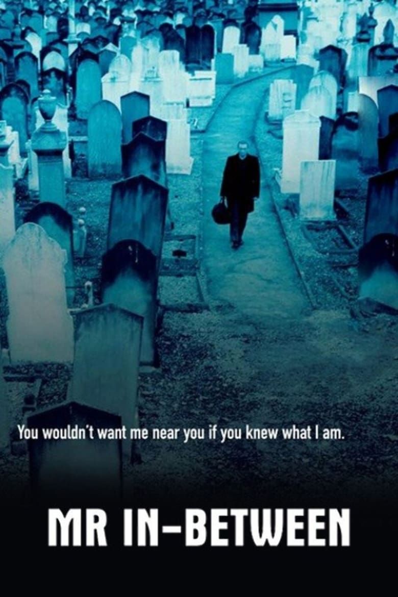 Mr In-Between Summary, Latest News, Trailer, Cast, Where to Watch and More