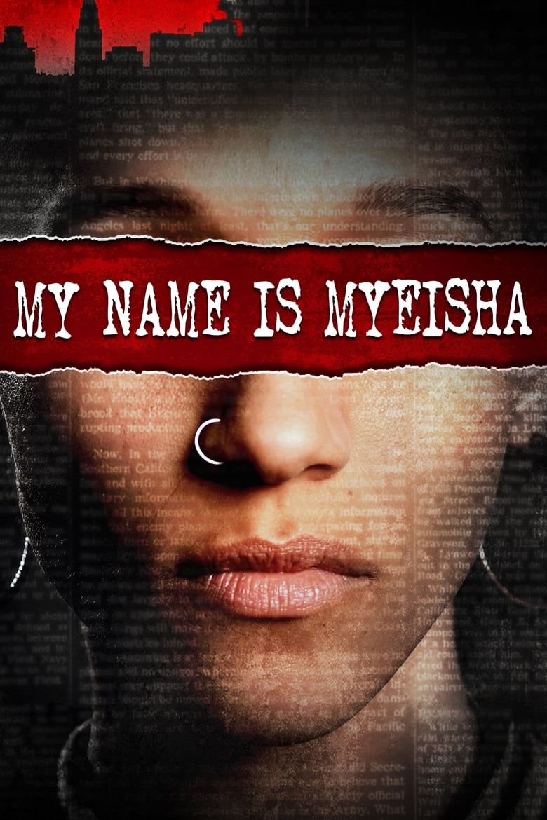 My Name Is Myeisha Summary, Latest News, Trailer, Cast, Where to Watch ...