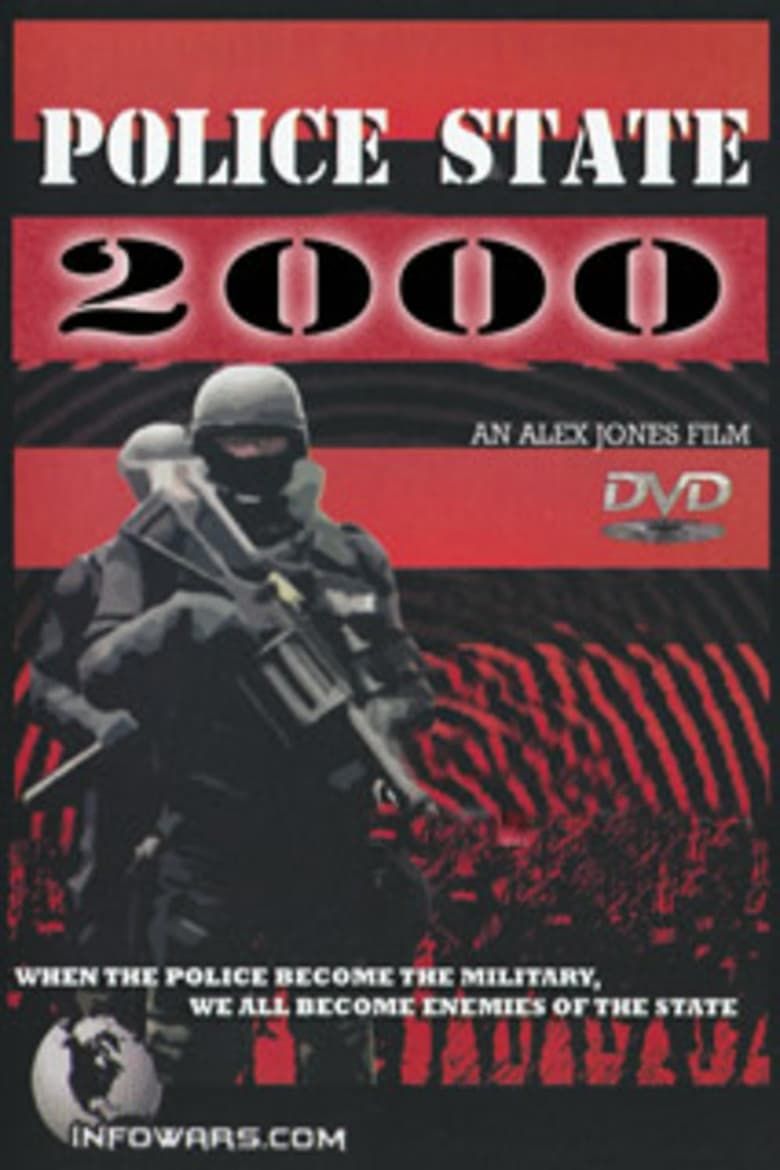 Police State 2000 Summary, Latest News, Trailer, Cast, Where to Watch ...