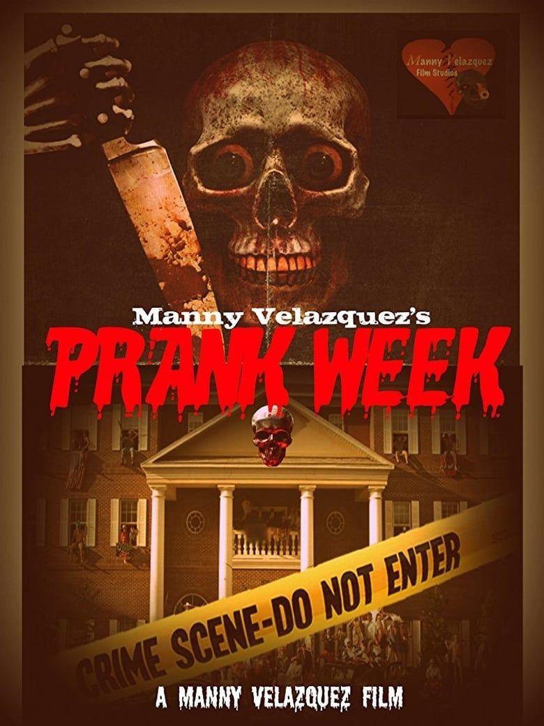 Prank Week Summary, Latest News, Trailer, Cast, Where to Watch and More