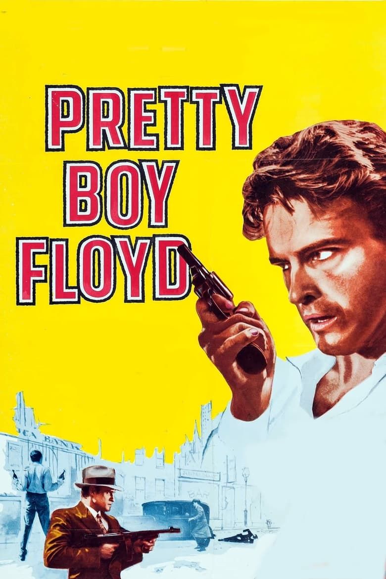 Pretty Boy Floyd Summary, Latest News, Trailer, Cast, Where to Watch ...