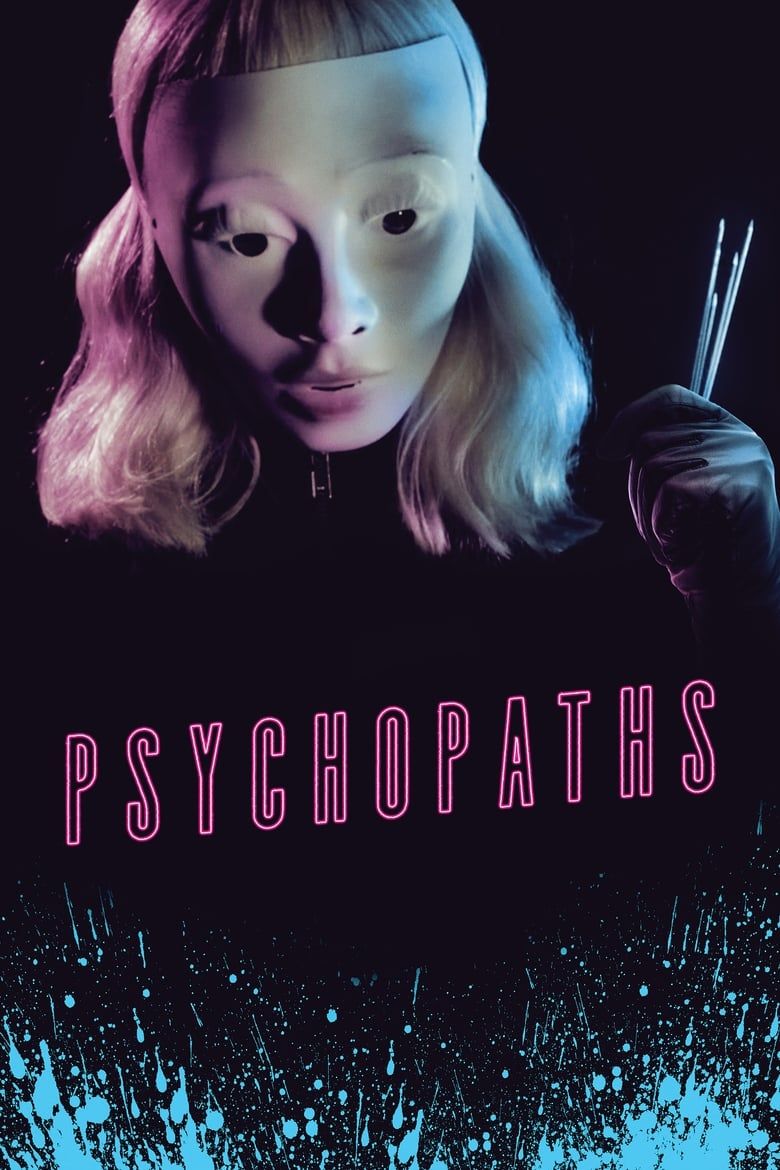 Psychopaths Summary, Latest News, Trailer, Cast, Where to Watch and More