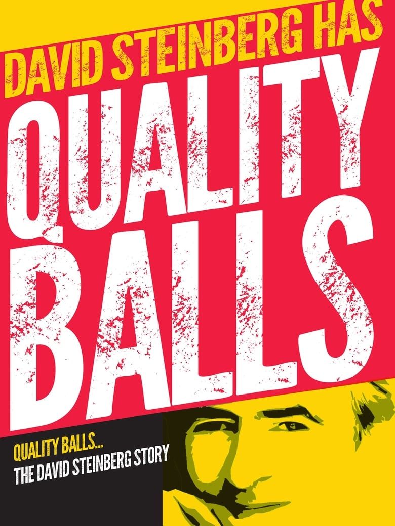 Quality Balls: The David Steinberg Story Summary, Latest News, Trailer ...