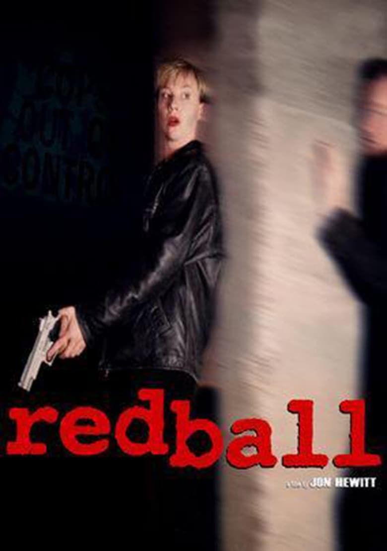 Redball Summary, Latest News, Trailer, Cast, Where to Watch and More
